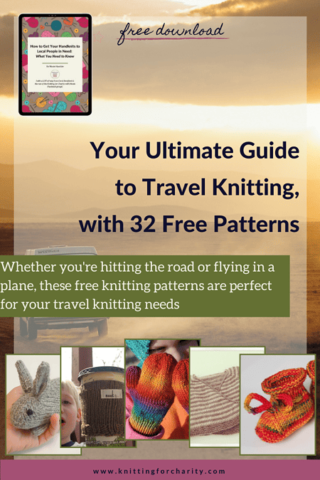 Your Ultimate Guide to Travel Knitting, with 32 Free Patterns